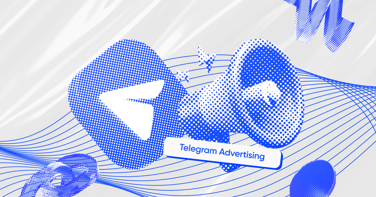 Why You Should Use Telegram Advertising in 2025 [Stats, Ad Formats]